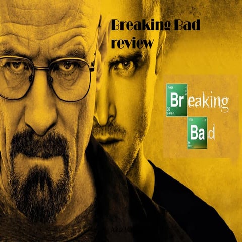 Breaking bad powerpoint aleix mando | PPT