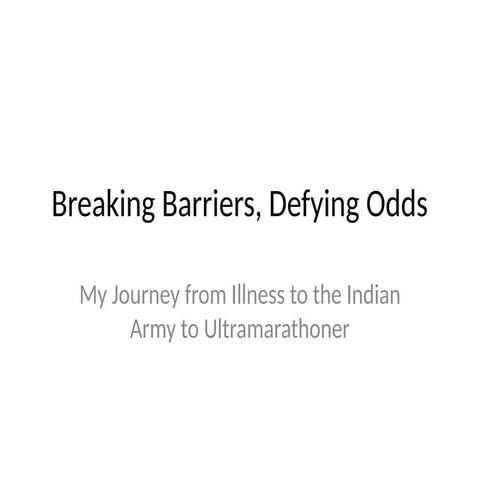 Breakingbarriers Barriers Journey11 Pptx