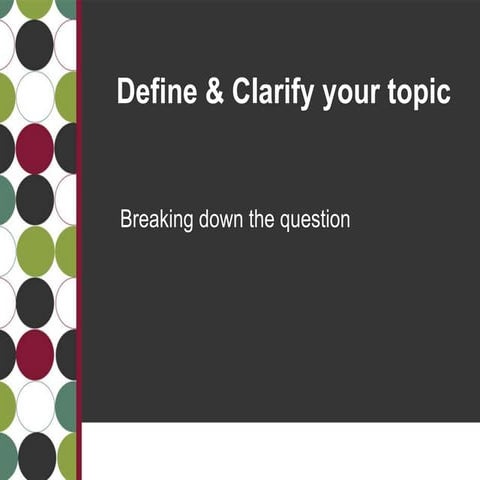 Breaking down the question | PPTX