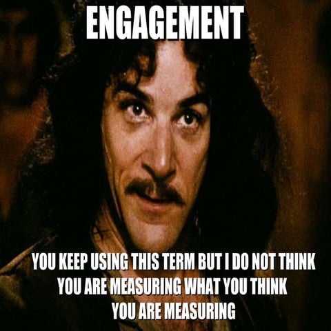 Breaking up with "Engagement" | PPT