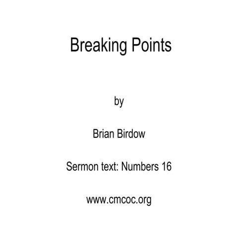 Breaking Points (all of us have them) | PPT