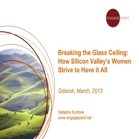 Breaking the Glass Ceiling: How Silicon Valley’s Women Strive to Have ...