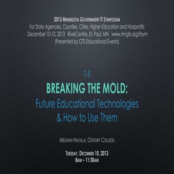 Breaking the mold (slides) | PPTX