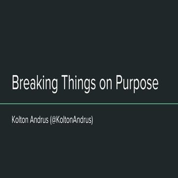 Breaking things on purpose (with Gremlin) | PPTX
