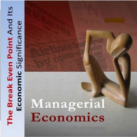 Break even point in economics.......by sumit mukherjee... | PPTX
