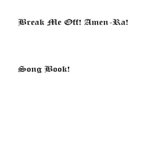 Break me off amen ra.jpeg.doc