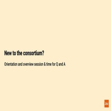 New to the consortium? | PPT