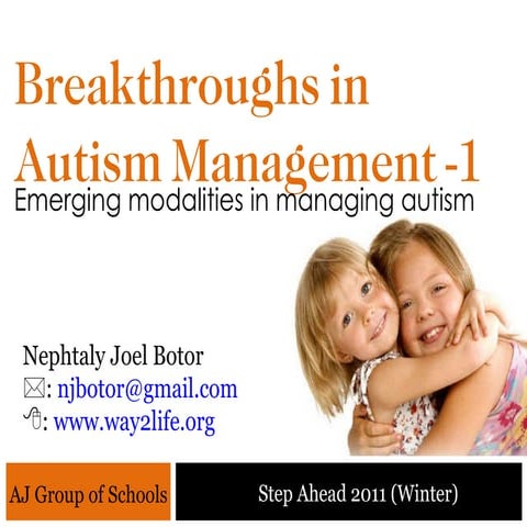 Breakthroughs in autism management part 1 | PPT