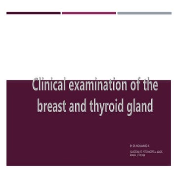 Breast and thyroid examination | PPTX
