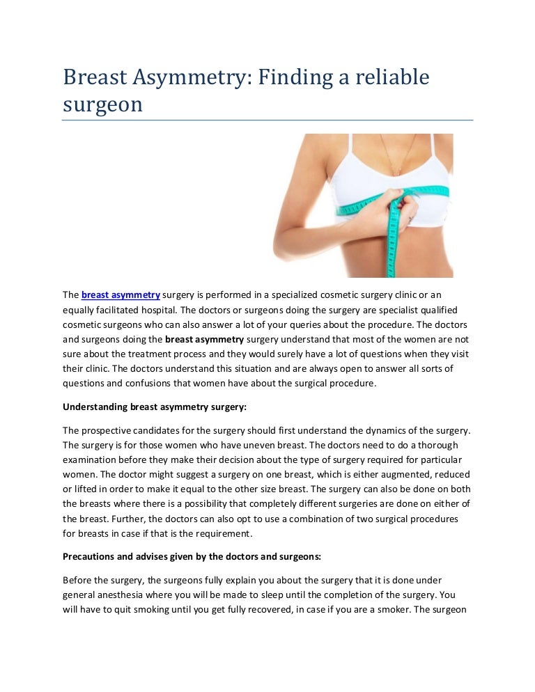 Breast Asymmetry Finding A Reliable Surgeon