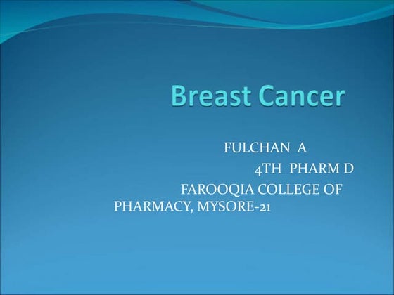 Breast Cancer and its types, signs and symptoms | PPTX