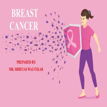 Breast Cancer With Nursing Management.pptx