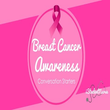 Breast Cancer Awareness Conversation Starters Series by iStudentNurse | PDF
