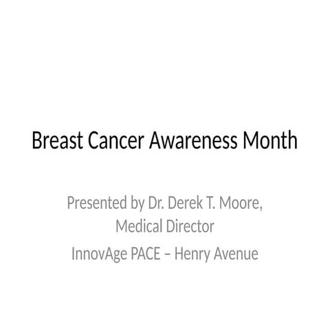 Breast_Cancer_Awareness_Presentation_for_Geriatric_Patients.pptx