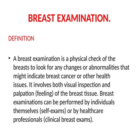 BREAST EXAMINATION breast exam breast ex | PPTX