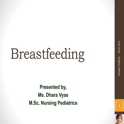Breast feeding | PPTX
