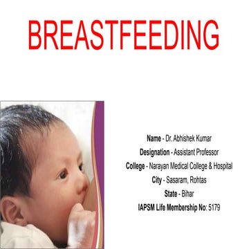 Breastfeeding by Dr Abhishek Kumar | PPTX