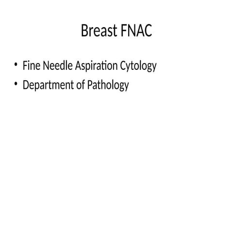 Breast_FNAC_15_Slides for fnac procedure.pptx