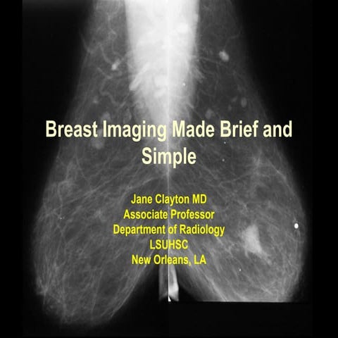 Breast Imaging Made Brief andd Simple.ppt