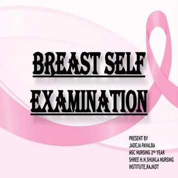 Breast self examination (bse) ppt | PPTX