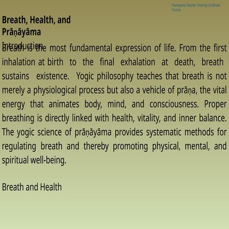 Breath, Health, and Prāṇāyāma Breath is the most fundamental expression ...
