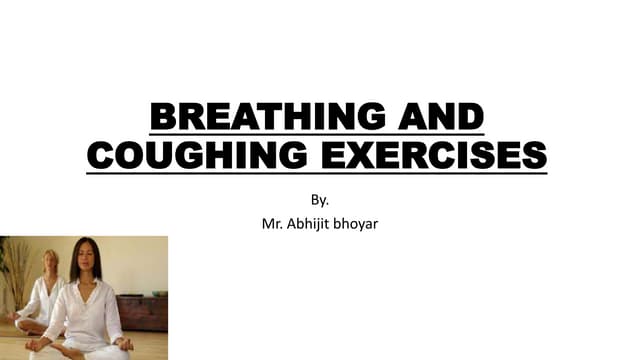Deep breathing and coughing exercises | PDF