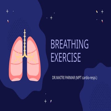 Breathing Exercise physiotherapy FY.pptx