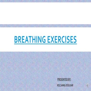 Breathing exercises | PPTX
