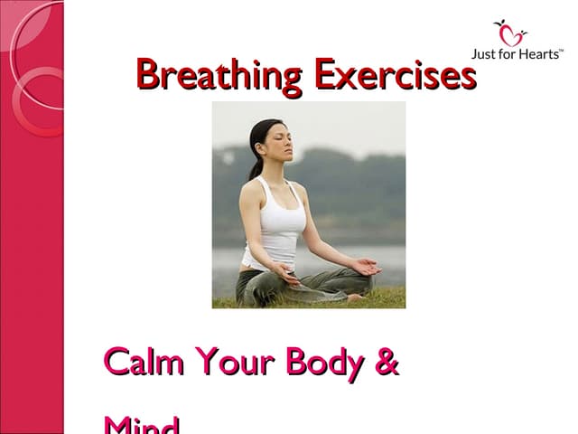 Deep breathing exercises ppt | PPTX