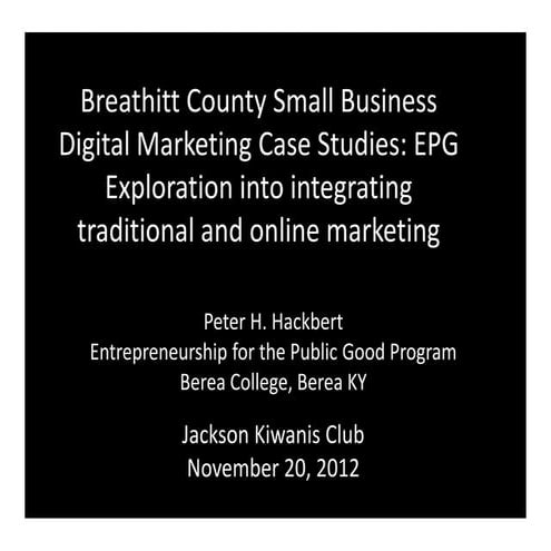 Breathitt County KY Small Business Digital Marketing Case Studies: EPG Exploration into ...
