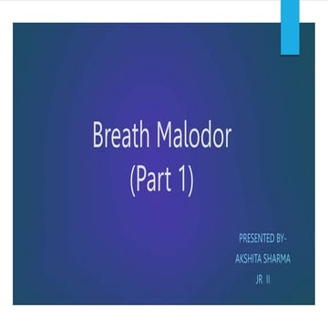 Breath Malodor halitosis bad breath.pptx