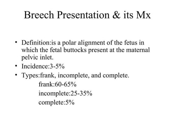 Breech mech of labour | PPTX | Pregnancy | Reproductive Health