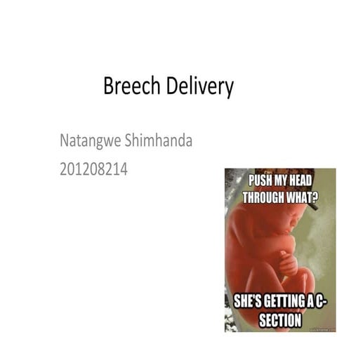 Breech Obstetrics. | PDF