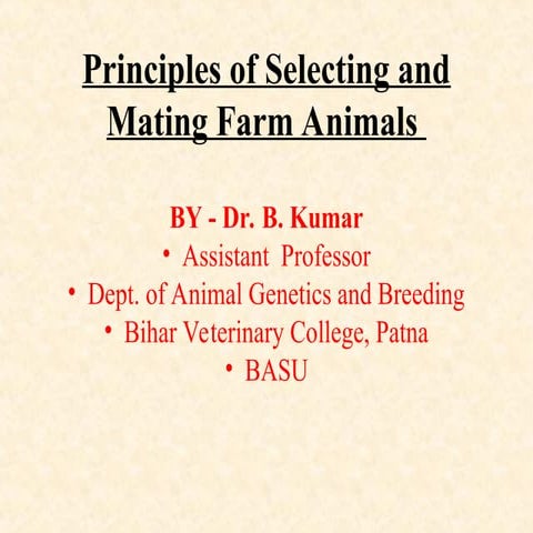 Breeding system animal farms and selection | PPT | Genetics | Science