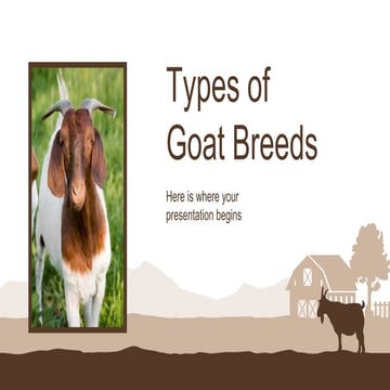 Different Breeds of Goats and Characteristics.pptx