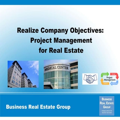 Project Management for Real Estate | PPT