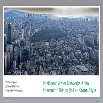 Intelligent Water Networks and the Internet of Things (IoT) - Korea ...