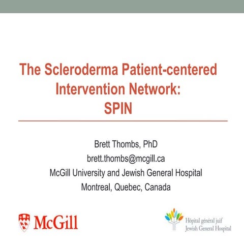 The Scleroderma Patient-centered Intervention Network: SPIN | PPT
