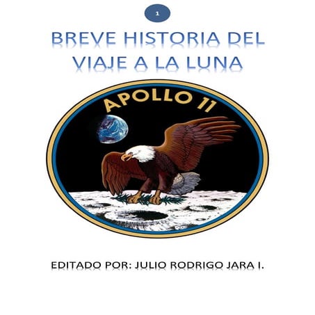 Breve historia del viaje a la luna | PDF