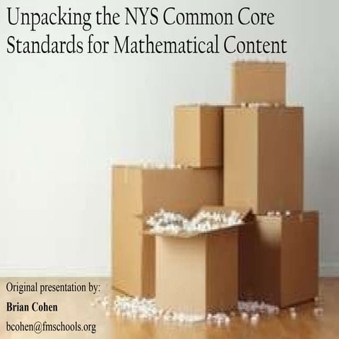 Brian Cohen's Introduction to Unpacking The Content Standards Wiki ...