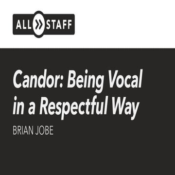 Candor: Being Vocal in a Respectful Way | PDF