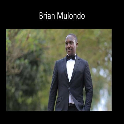 Brian Mulondo | PPT