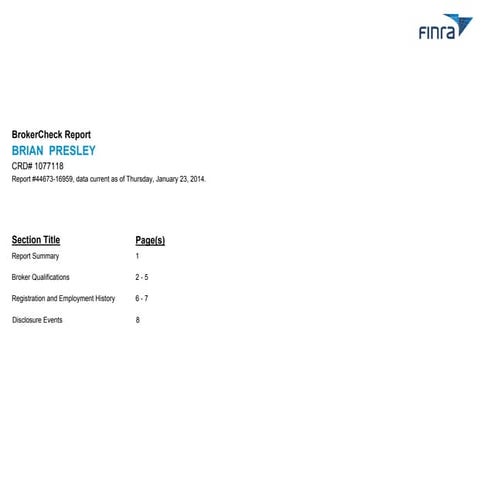 Brian Presley - FINRA BrokerCheck Report | PPT