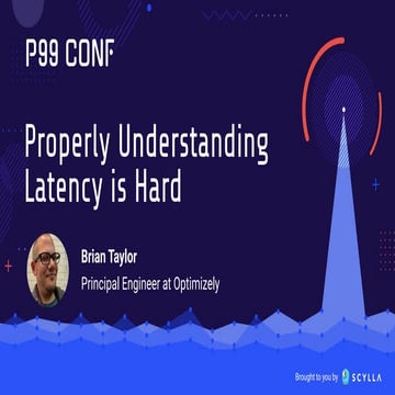 Properly Understanding Latency is Hard — What We Learned When We Did it Correctly | PDF