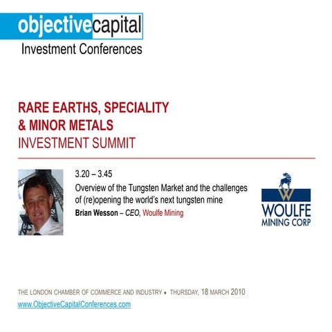 Objective Capital Rare Earth and Minor Metals Investment Summit ...