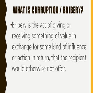 Bribery / Corruptions | PPTX