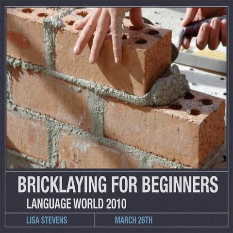 Bricklaying for beginners - Building firm foundations | PDF