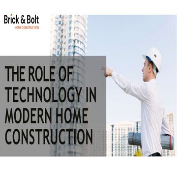 BricknBolt: The Impact of Advanced Construction Technologies.pptx