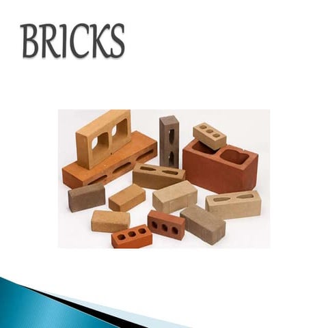 Bricks | PPTX | Geology | Science