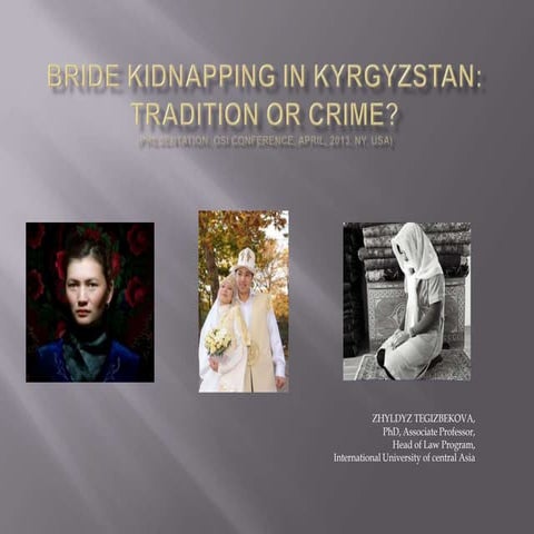 Bride kidnapping: tradition or crime? | PPT